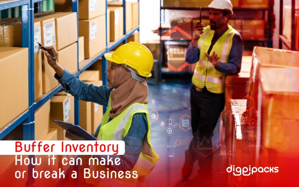 Buffer Inventory: How It Can Make Or Break A Business